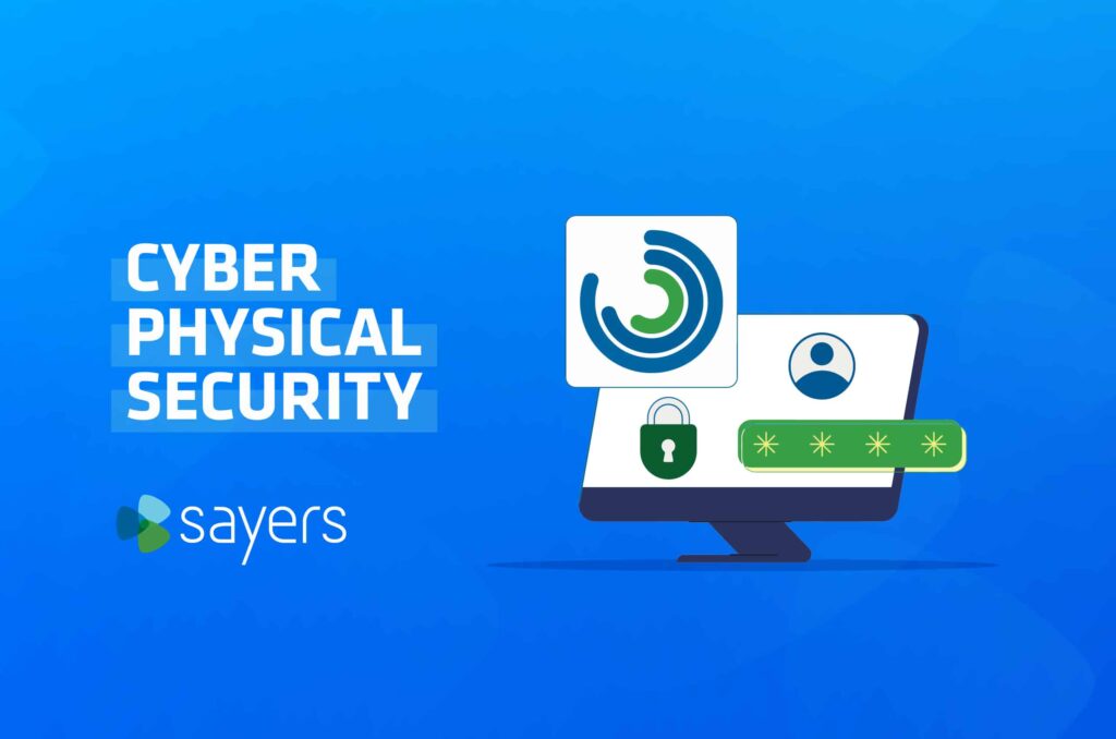 Cyber Physical Systems: How to Protect Critical Assets